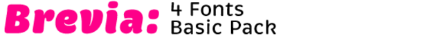 T.26 Digital Type Foundry | Fonts : Brevia Basic Pack